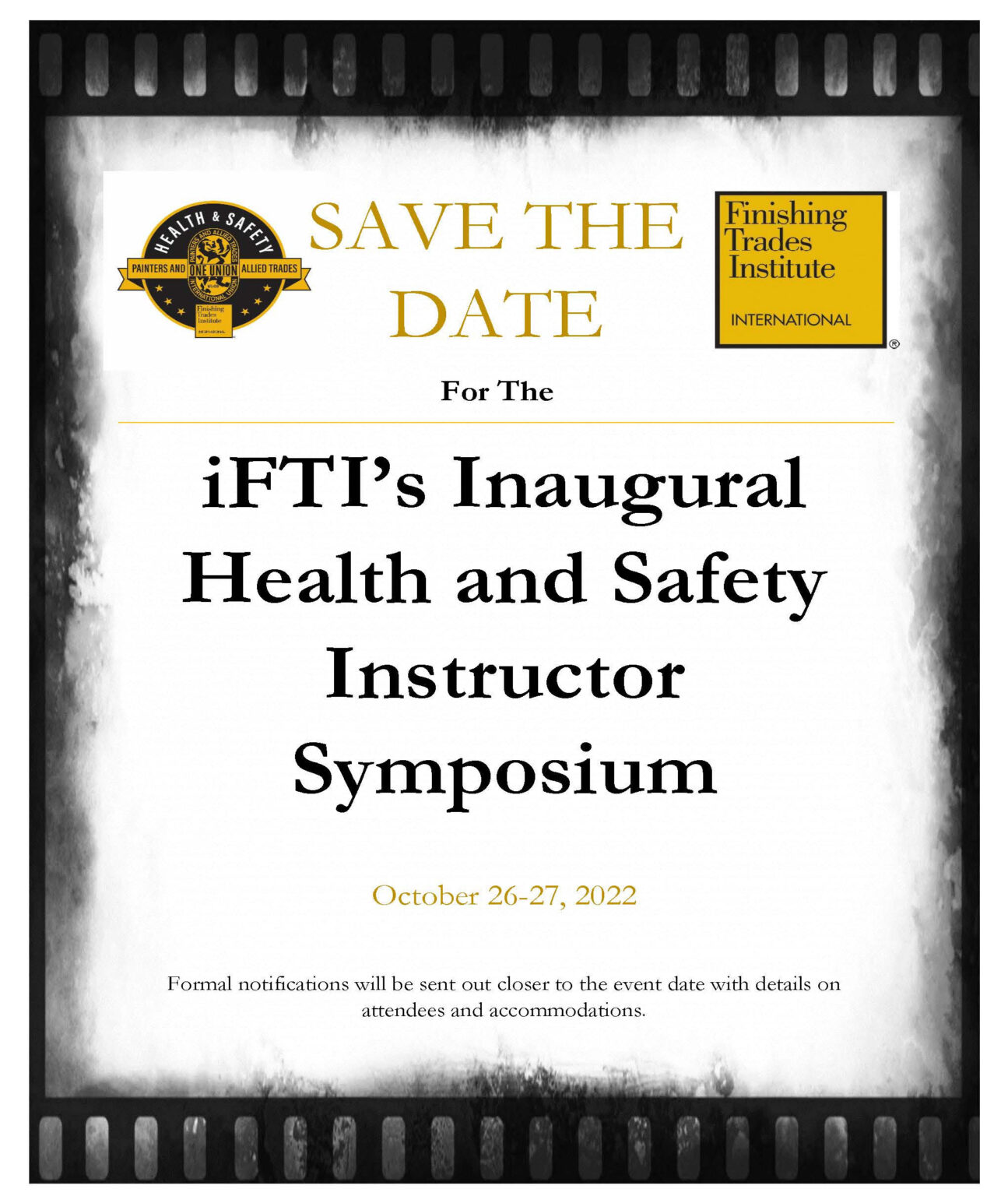 Save the Date - Inaugural Health and Safety Instructor Symposium - IFTI